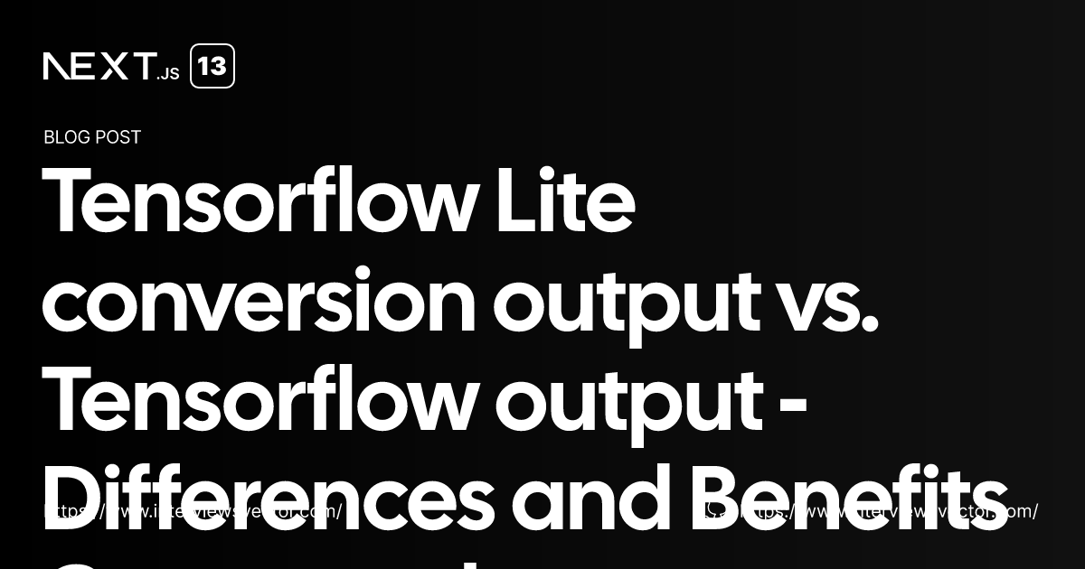 Tensorflow Lite conversion output vs. Tensorflow output - Differences ...